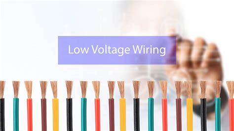 What Is Low Voltage Installation Wiring Cabling Full Guide