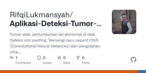 GitHub RifqiLukmansyah Aplikasi Deteksi Tumor Otak Menggunakan Convolutional Neural Network