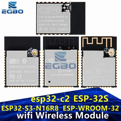 ESP32 ESP 32 Wireless Module ESP32 S ESP WROOM 32 ESP 32S ESP32 C2 ESPC2 12