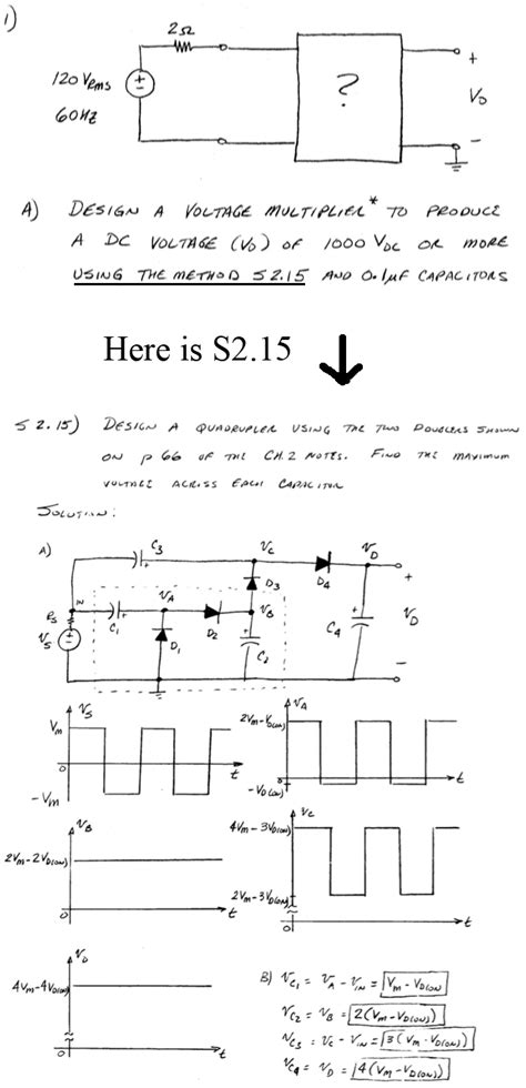Solved Design A Voltage Multiplier To Produce A Dc Voltage