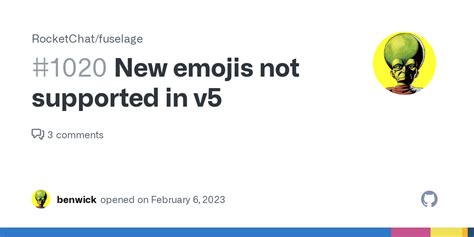 New Emojis Not Supported In V5 · Issue 1020 · Rocketchatfuselage · Github