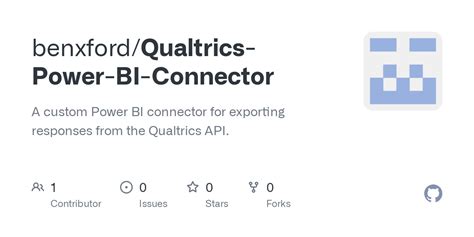 Github Benxfordqualtrics Power Bi Connector A Custom Power Bi
