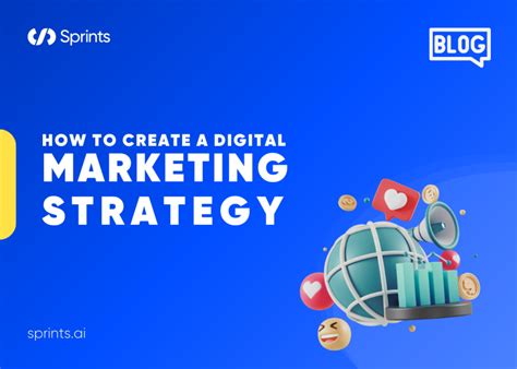 How To Create A Digital Marketing Strategy Sprints