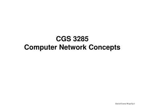 Ppt Cgs 3285 Computer Network Concepts Powerpoint Presentation Free Download Id795404