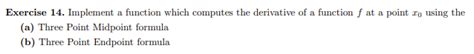 Solved Exercise 14 Implement A Function Which Computes The