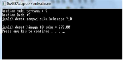 Contoh Program C Deret Aritmatika Dan Geometri