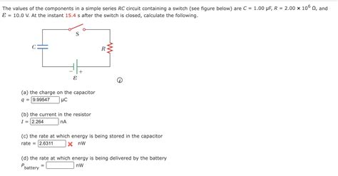 Solved The Values Of The Components In A Simple Series RC Chegg