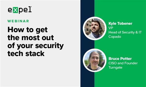 Get The Most From Your Security Tech Stack Expel
