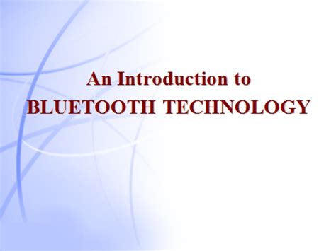MCA PPT Topic On An Introduction To Bluetooth Technology 1000 Projects