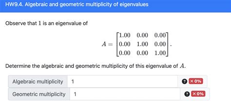 Solved Hw94 Algebraic And Geometric Multiplicity Of