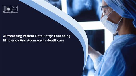 Automating Patient Data Entry Enhancing Healthcare Workflow