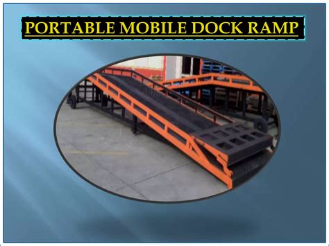 Portable Mobile Dock Ramp Chennai Coimbatore Trichy Bangalore