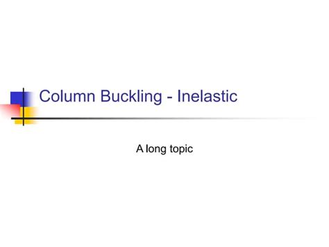 Column Buckling 2 Ppt
