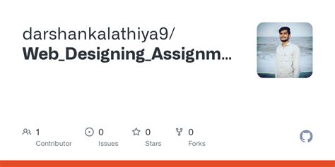Github Darshankalathiya9 Web Designing Assignments