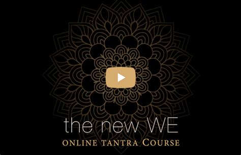 the new we your complete partner course love tantra