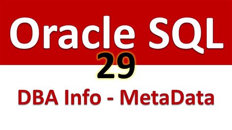 Oracle Sql Developer Tutorial For Beginners 29 Dba Info Metadata