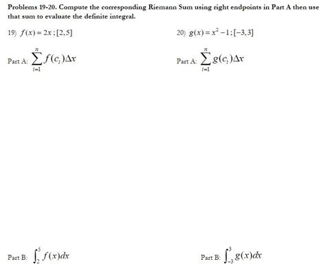 Solved Problems 19 20 Compute The Corresponding Riemann Sum