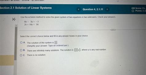 Solved Use The Echelon Method To Solve The Given System
