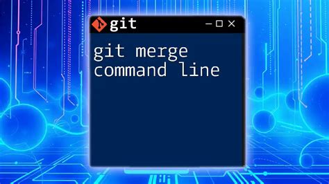 Mastering Git Mergetool For Seamless Merging