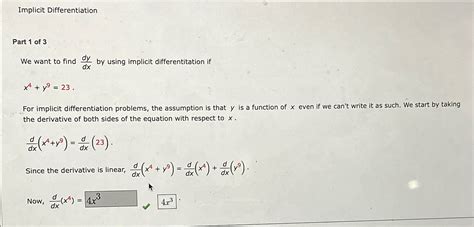 Solved Implicit Differentiationpart 1 ﻿of 3we Want To Find