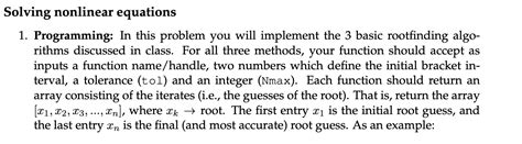 Solved Olving Nonlinear Equations Programming In This Chegg