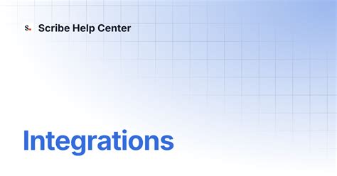 integrations scribe help center