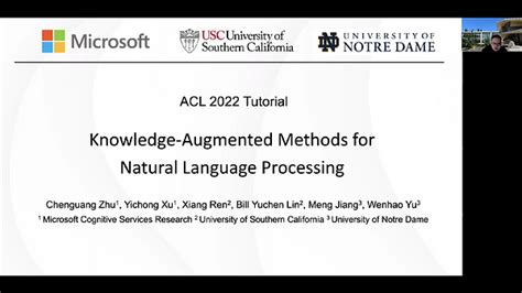 Knowledge Augmented Methods For Natural Language Processing Part 1