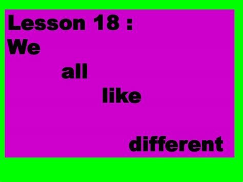 Lesson18wealllookdifferentword文档在线阅读与下载无忧文档