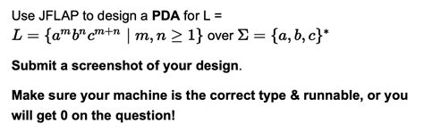 Solved Use Jflap To Design A Pda For L L Amb” Cmn M N