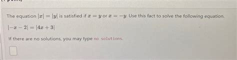 the equation x y ﻿is satisfied if x y ﻿or x y