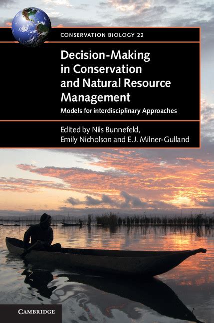 Decision Making In Conservation And Natural Resource Management
