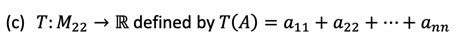 Solved Determine Whether T Is A Linear Transformation T