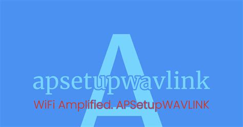 Ap Setup Wavlink California About Me