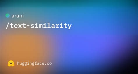 Arani Text Similarity Hugging Face