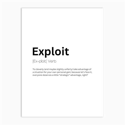Exploit Definition Meaning 1 Art Print By Kaigozen Fy