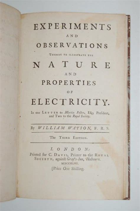 Experiments And Observations Tending To Illustrate The Nature And Properties Of Electricity In