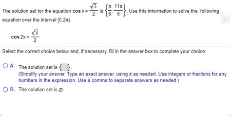 Solved л л The solution set for the equation cos x Use Chegg com