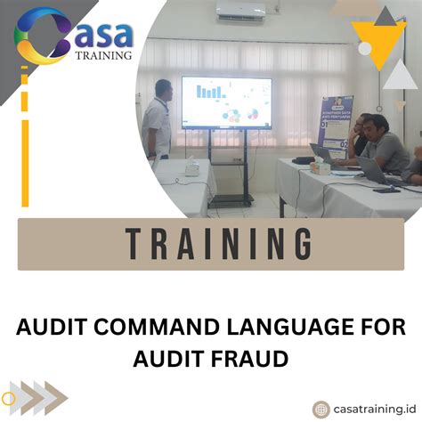 Training Audit Command Language For Audit Fraud