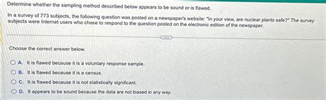 Solved Determine Whether The Sampling Method Described Below Chegg
