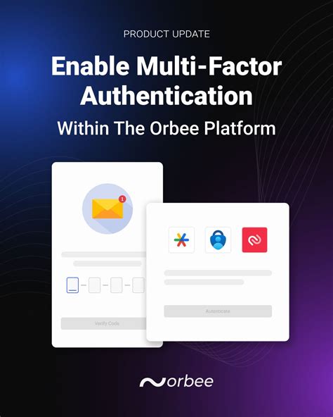 enable multi factor authentication to better protect your account 🔐 orbee