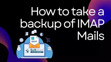 Ppt How To Take A Backup Of Imap Mails Powerpoint Presentation Free Download Id 13565720