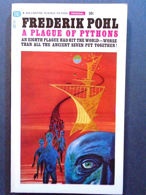 A Plague Of Pythons By Pohl Frederick Fine Paperback 1965 First