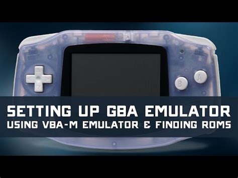 VBA M Emulator For GBA On Windows Emuparadise