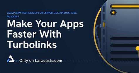 Make Your Apps Faster With Turbolinks