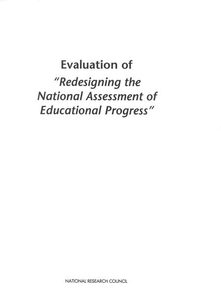 Evaluation Of Redesigning The National Assessment Of Educational Progress The National