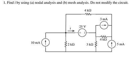 Solved 1 Find I By Using A Nodal Analysis And B