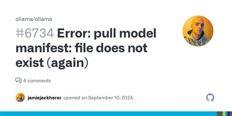 error pull model manifest file does not exist again · issue 6734
