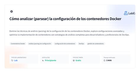 Cómo Analizar Parsear La Configuración De Los Contenedores Docker Labex