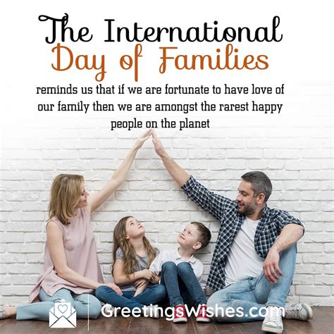 International Day Of Families Wishes And Messages 15 May Greetings