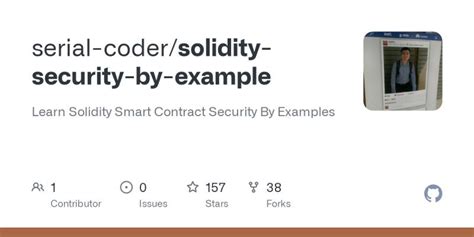 Morad Boktaya on LinkedIn: GitHub - serial-coder/solidity-security-by-example: Learn Solidity Smart…